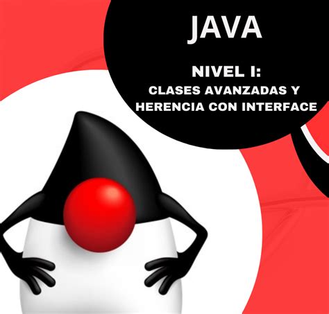 Java Nivel I Clases Avanzadas Y Herencia Con Interface Academias Utn