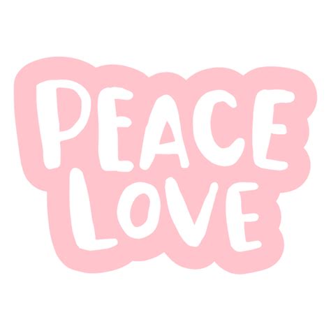 Rosa Aufkleber Mit Dem Wort Peace Love Darauf Png Und Svg Design Für