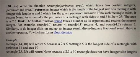 Solved 20 Pts Write The Function Rectangleperimeter