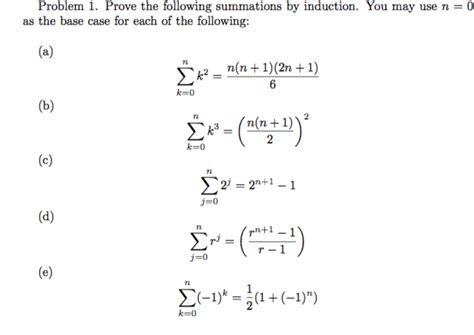 Solved Problem 1 Prove The Following Summations By