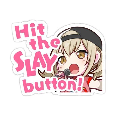 Hit The Slay Button Kohane Azusawa Meme Project Sekai Sticker For Sale By Akiro Rowan In 2023