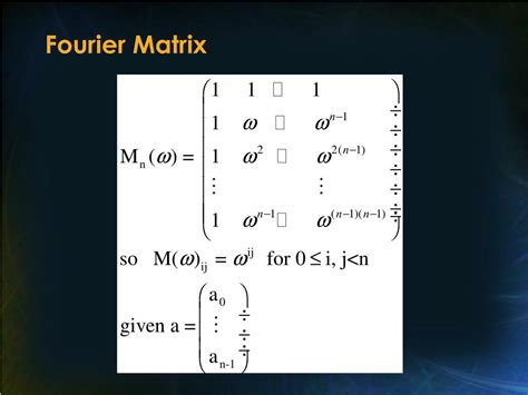 Ppt The Fast Fourier Transform And Applications To Multiplication