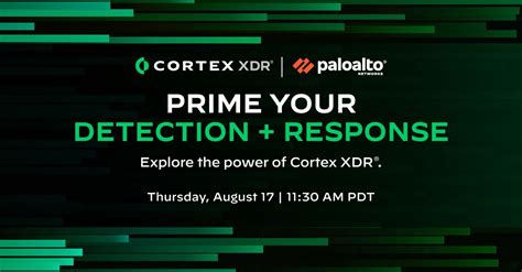 Todd Bellman On Linkedin Prime Your Detection Response With Cortex Xdr®