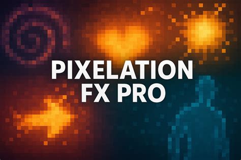 pixelation fx pro distance aware retro shader vfx shaders unity asset store