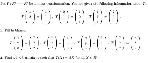 Solved Let T R3 R3 Be A Linear Transformation You Are Given Chegg Com