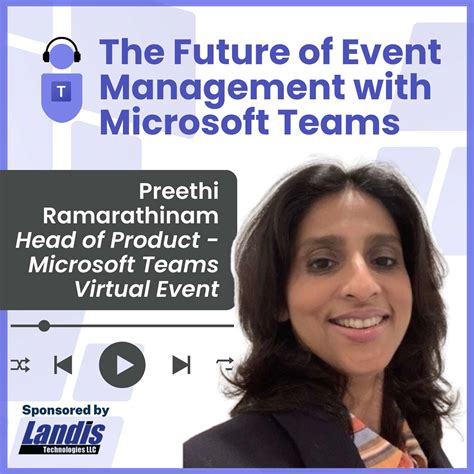The Future Of Event Management With Microsoft Teams Microsoft Teams Insider Lyssna Här