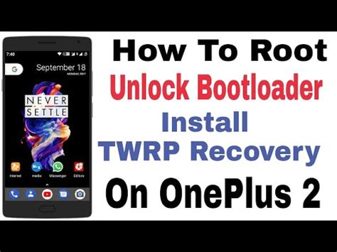 How To Root Unlock Bootloader And Install TWRP On OnePlus 2 YouTube