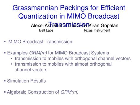 Ppt Grassmannian Packings For Efficient Quantization In Mimo Broadcast Transmission Powerpoint