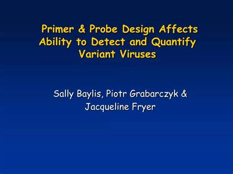 PPT Primer Probe Design Affects Ability To Detect And Quantify Variant Viruses PowerPoint