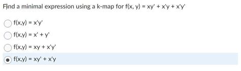 Solved Find A Minimal Expression Using A K Map For