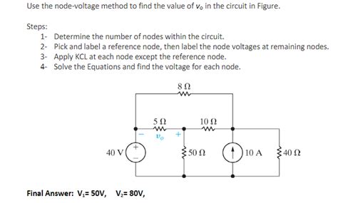 Solved Use The Node Voltage Method To Find The Value Of V Chegg
