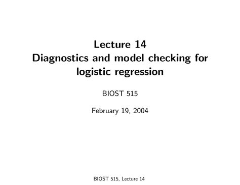 Diagnostics And Model Checking For Logistic Regression Notes Biost