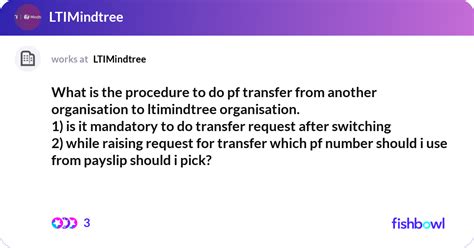 What Is The Procedure To Do Pf Transfer From Anoth Fishbowl