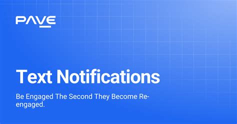 text notifications pave automated inspection api