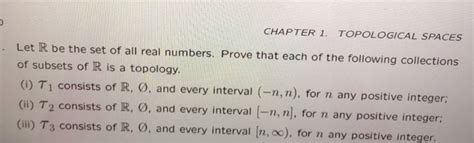 solved chapter 1 topological spaces let r be the set of all