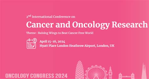 2nd International Conference On Cancer And Oncology Research Igcs