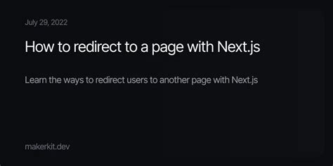 How To Redirect To A Page With Next Js