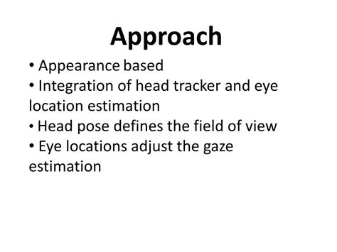 Ppt Joint Eye Tracking And Head Pose Estimation For Gaze Estimation