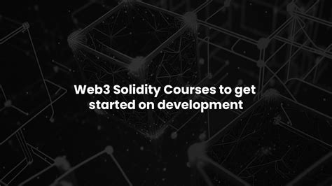 Web3 Solidity Courses To Get Started On Development Metana