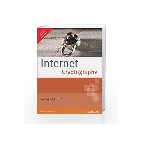 Internet Cryptography 1e By Smith Buy Online Internet Cryptography 1e Book At Best Price In Internet Cryptography 1e By Smith Buy Online Internet Cryptography 1e Book At Best Price In