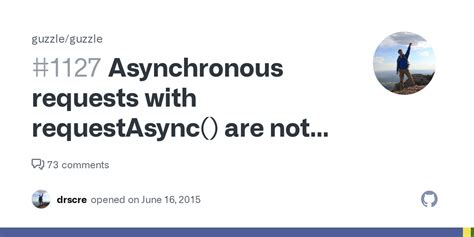 Asynchronous Requests With Requestasync Are Not Actually Sent Until