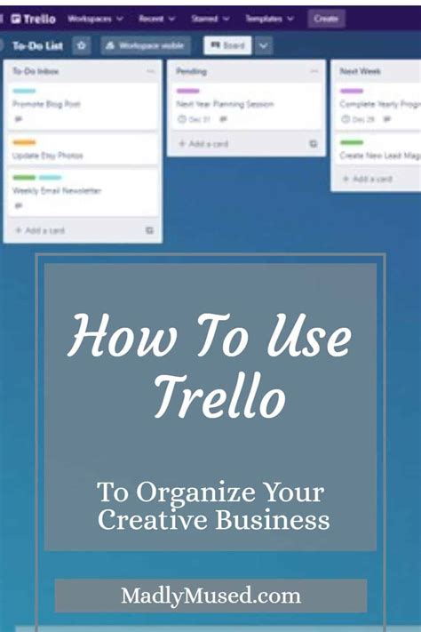 How To Use Trello To Better Organize Your Creative Business