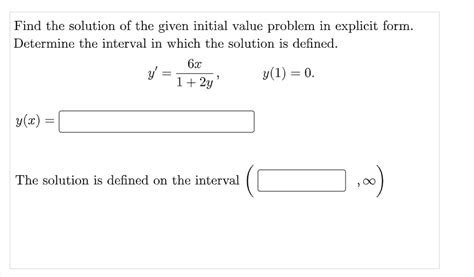 Solved Find The Solution Of The Given Initial Value Problem Chegg