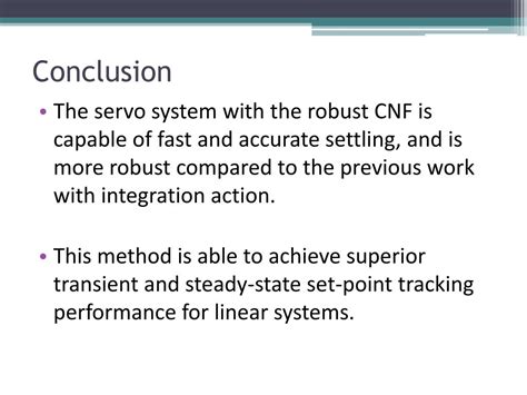Ppt Robust Composite Nonlinear Feedback Control With Application To A Servo Positioning System