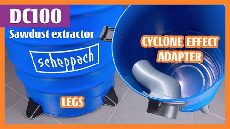 Cyclone Effect Adapter And Legs For Scheppach Dc100 Sawdust Extractor Dustcollector Diy