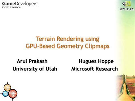 Ppt Terrain Rendering Using Gpu Based Geometry Clipmaps Powerpoint Presentation Id1779017