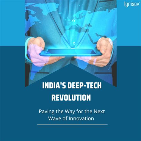 Ignisov Consulting Services On Linkedin Deeptech Indiainnovation Ai