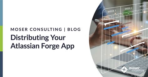 Developing A Jira App Distributing Your Atlassian Forge App — Moser Consulting