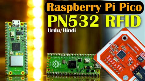 Raspberry Pi Pico PN NFC RFID Module For Beginners In Hindi Urdu YouTube