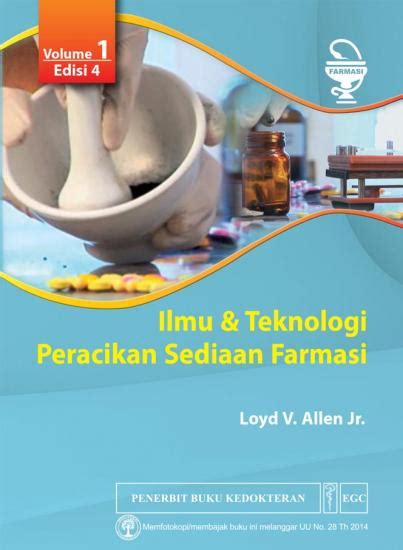 Ilmu Dan Teknologi Peracikan Sediaan Farmasi Volume 1 Edisi 4 Loyd V Allen Jr