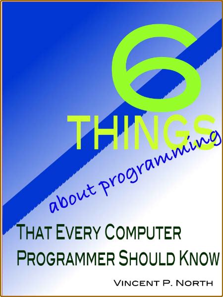 6 things about programming that every computer programmer should know