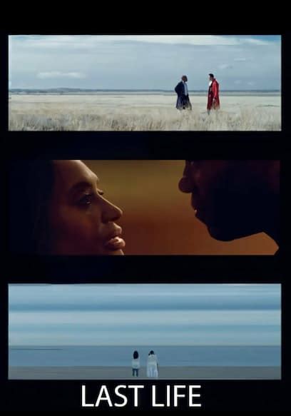 Watch Last Life 2018 Free Movies Tubi