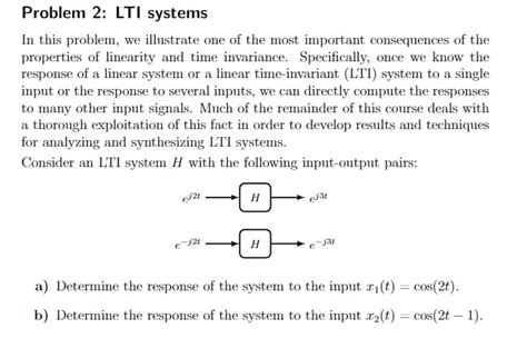 SOLVED Problem LTI Systems In This Problem We Illustrate One Of The Most Important