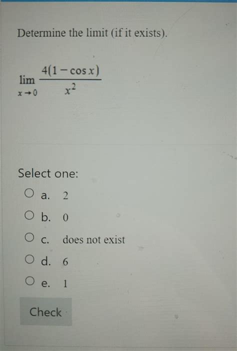 Solved Determine The Following Limit Hint Use The Graph
