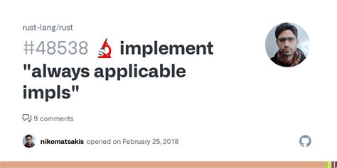 🔬 Implement Always Applicable Impls · Issue 48538 · Rust Langrust