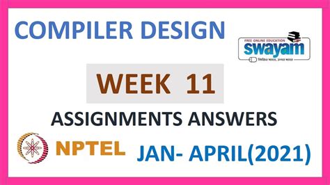 Compiler Design Week 11 Quizcompiler Design Week 11 Assignment Nptel