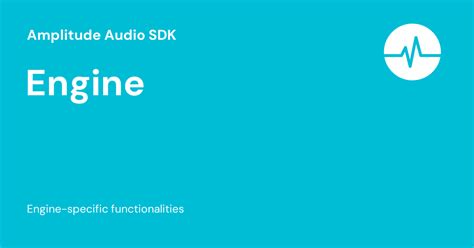 Engine Amplitude Audio Sdk