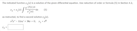 Solved The Indicated Functiony X Is A Solution Of The Given Chegg Com