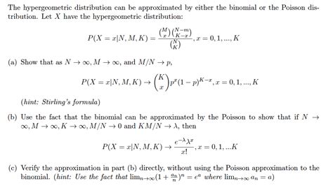 solved the hypergeometric distribution can be approximated