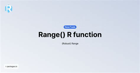 Range R Function From Desctools R Packages