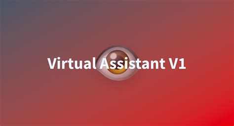 Virtual Assistant V1 A Hugging Face Space By Walterchamy
