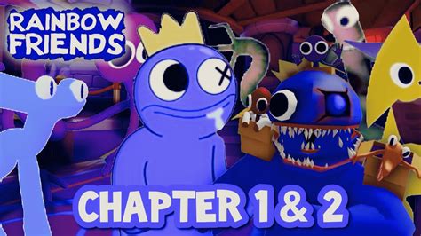 rainbow friends chapter 1 and 2 youtube