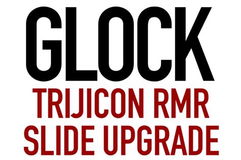Glock RMR CNC Milling Trijicon Optics Upgrade NRC Industries