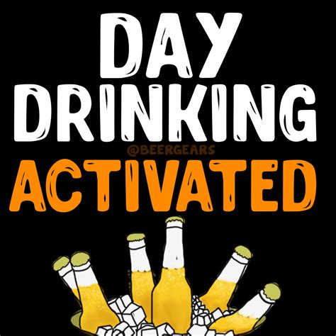 Day Drinking Funny Beer Alcohol Meme Artofit