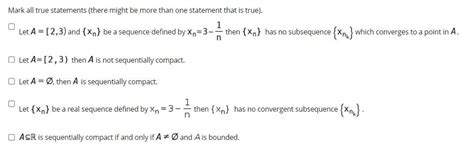 Solved Mark All True Statements There Might Be More Than Chegg Com