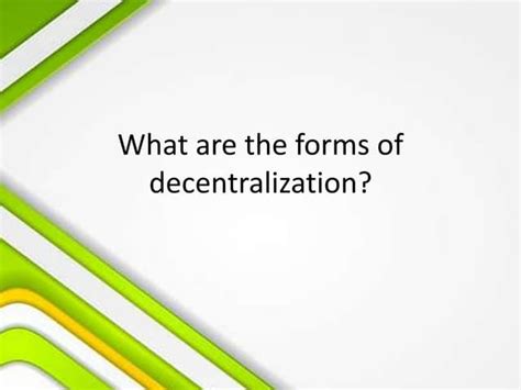 Decentralization In Philippines Pptx